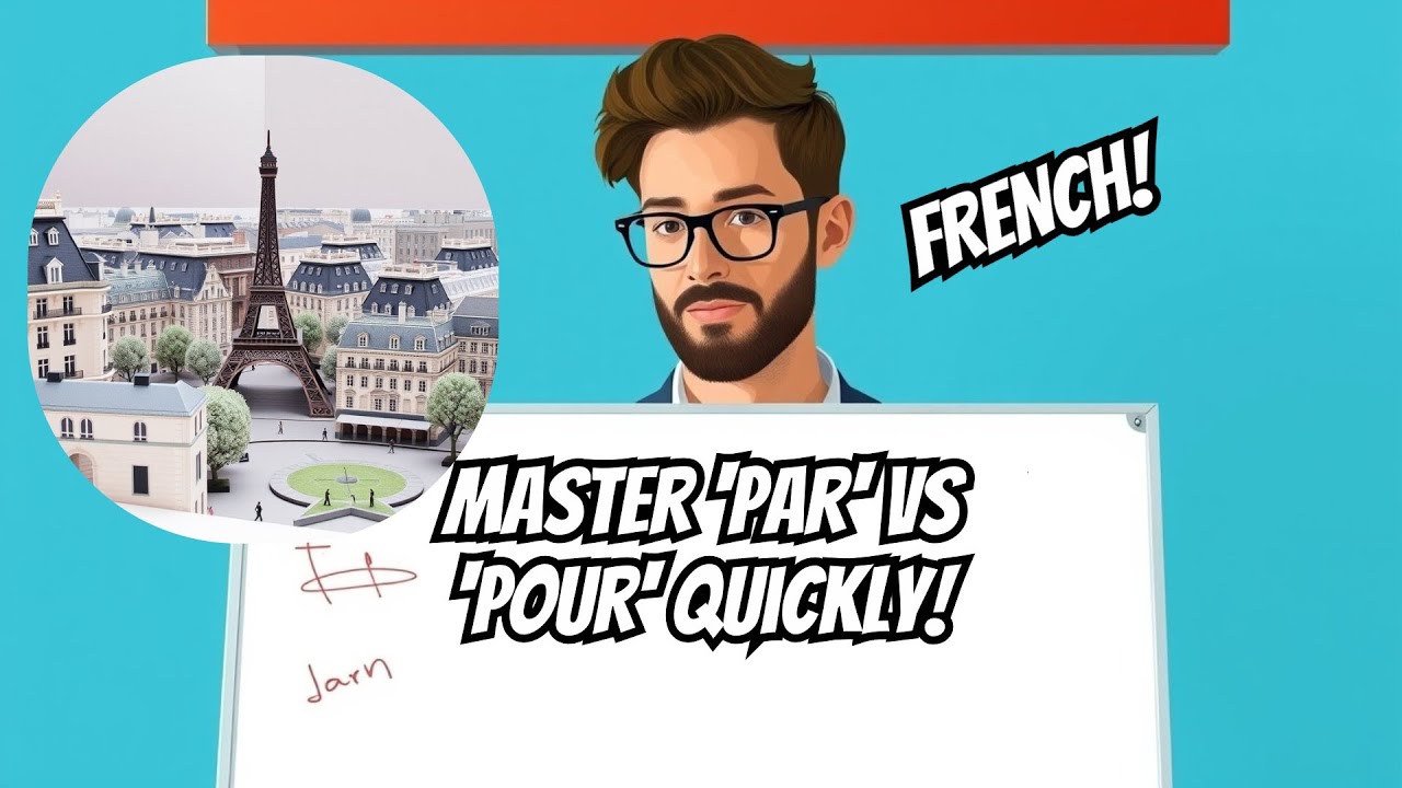 Master 'Par' and 'Pour' in French. - YouTube