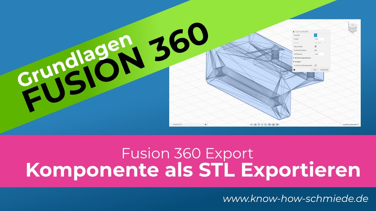 STL Export in Fusion 360 - Komponente als STL exportieren / speichern ...