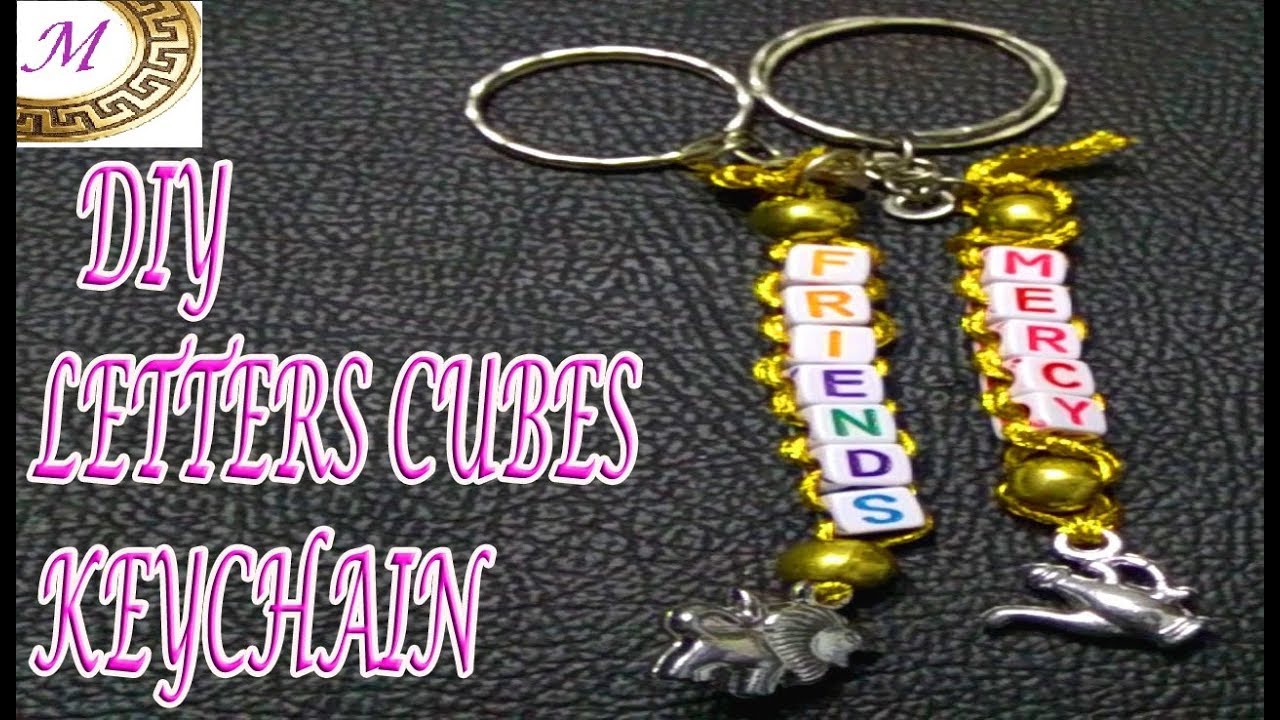 KEY CHAIN MAKING|DIY letter cubes key chain - YouTube