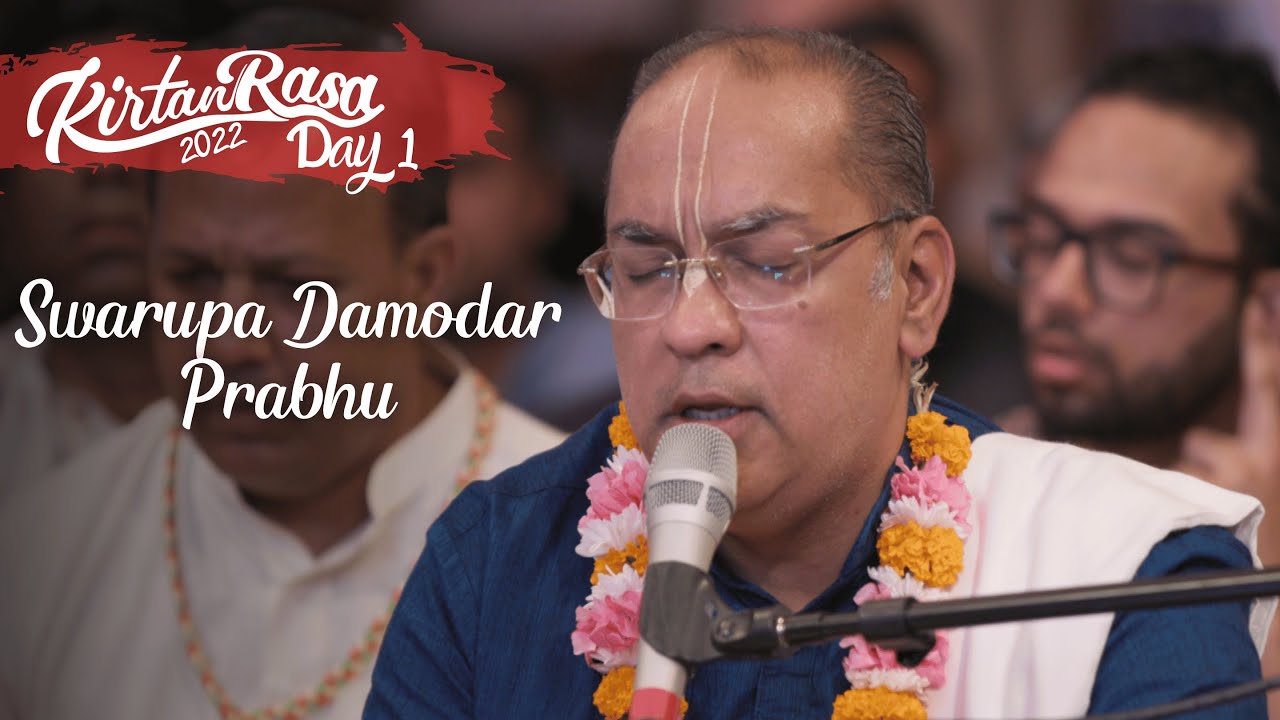 Swarupa Damodar Prabhu's Kirtan | Day 1 | Kirtan Rasa Dubai 2022 - YouTube