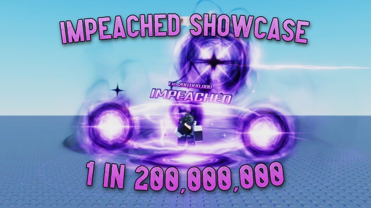 4K High Quality Impeached showcase (1 in 200M) + cutscene | Sols RNG ...