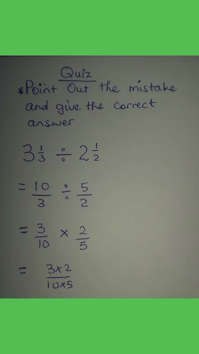 common mistakes in fractions # maths errors #shorts - YouTube common mistakes in fractions # maths errors #shorts - YouTube