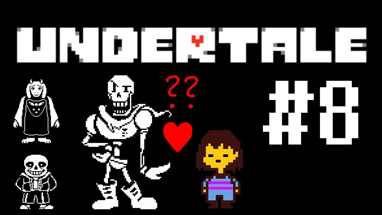 A date with Papyrus | Undertale #8 - YouTube
