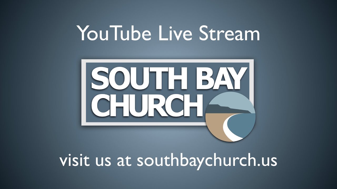 Steve and Jaqueline Morici | South Bay Church Service April 13 - YouTube