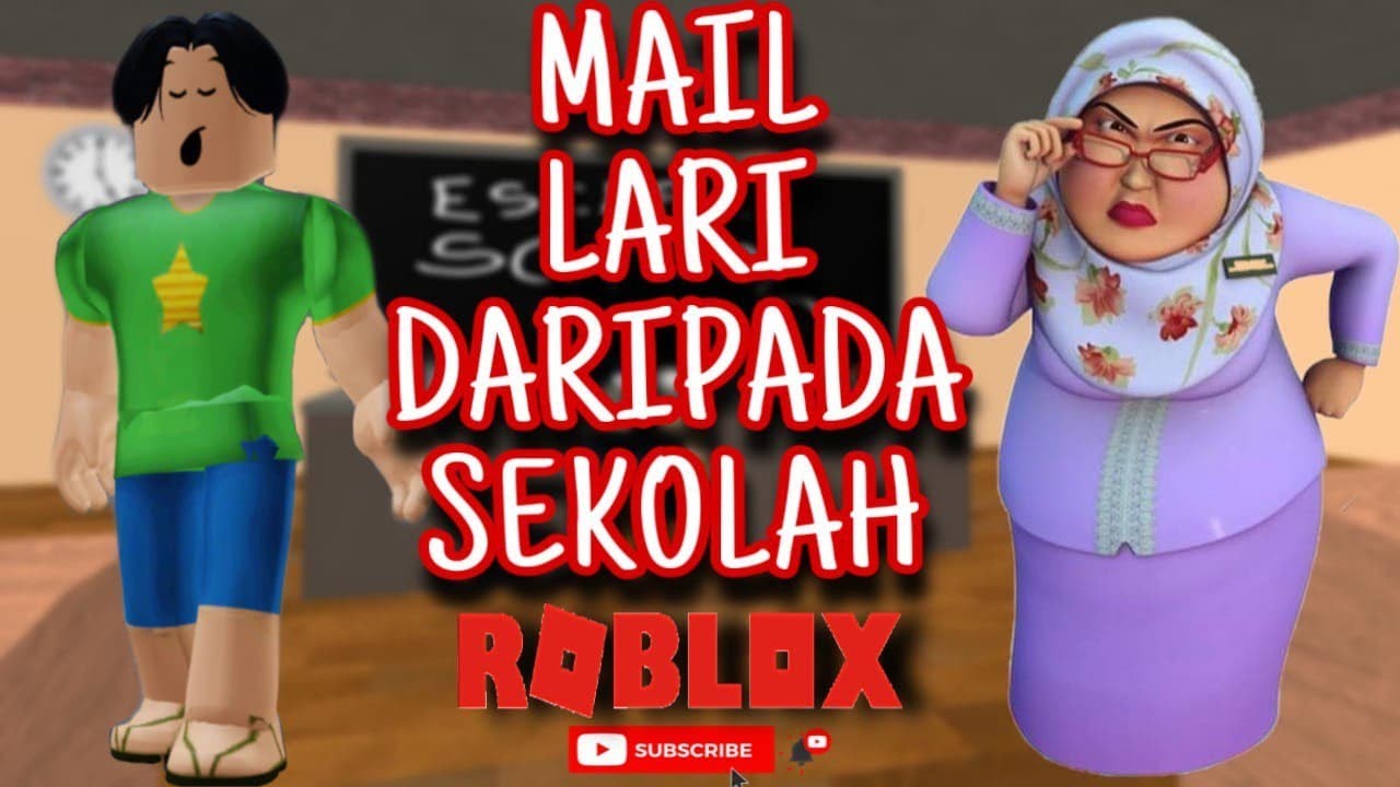 MAIL ROBLOX| MAIL LARI SEKOLAH (ROBLOX MALAYSIA). #ROBLOX #mailROBLOX ...