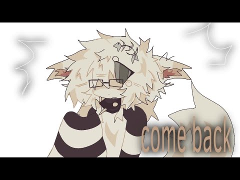 come back :: animation meme - YouTube
