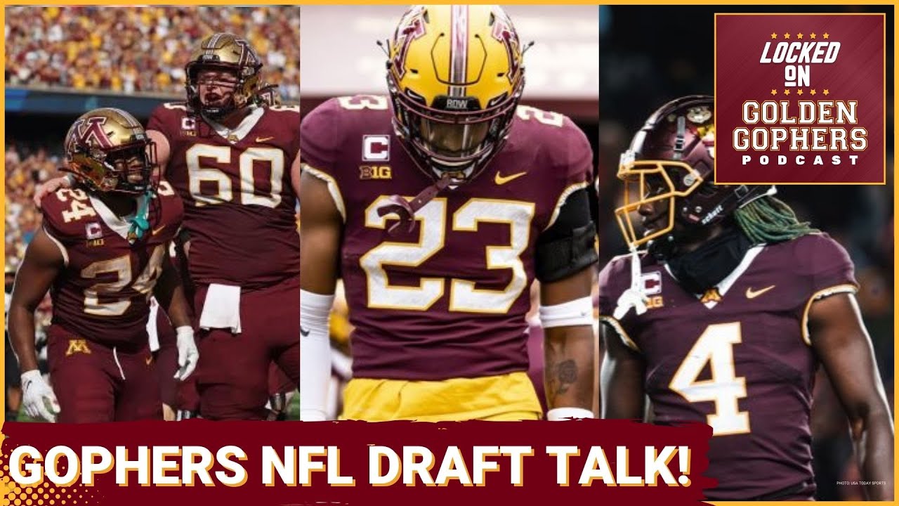 Minnesota Gophers Football: The Need to Know with your Gophers 2023 NFL ...