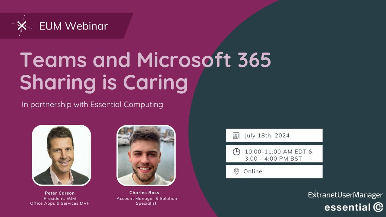 EUM x Essential Webinar: Microsoft 365 and Teams Sharing is Caring - YouTube