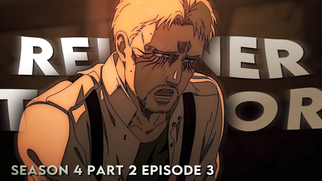 Reiner season 4 part 2 twixtor clips - YouTube