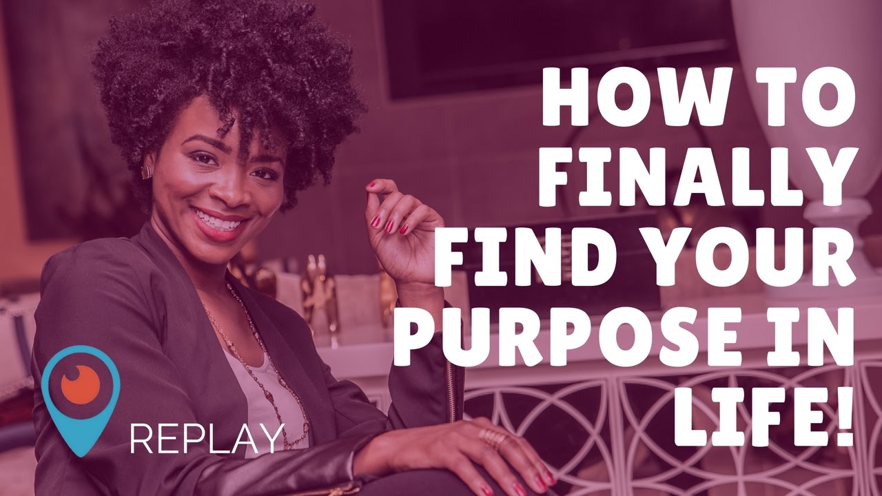 How to Finally Find Your Purpose in Life (Mentor Motivation Monday ...