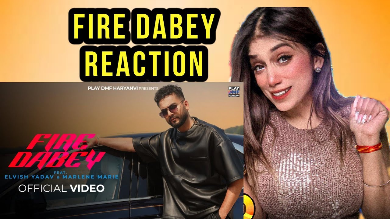 ELVISH YADAV - FIRE DABEY REACTION | MARLENE MARIE | MUZIK AMY | RAVISH KHANNA - YouTube
