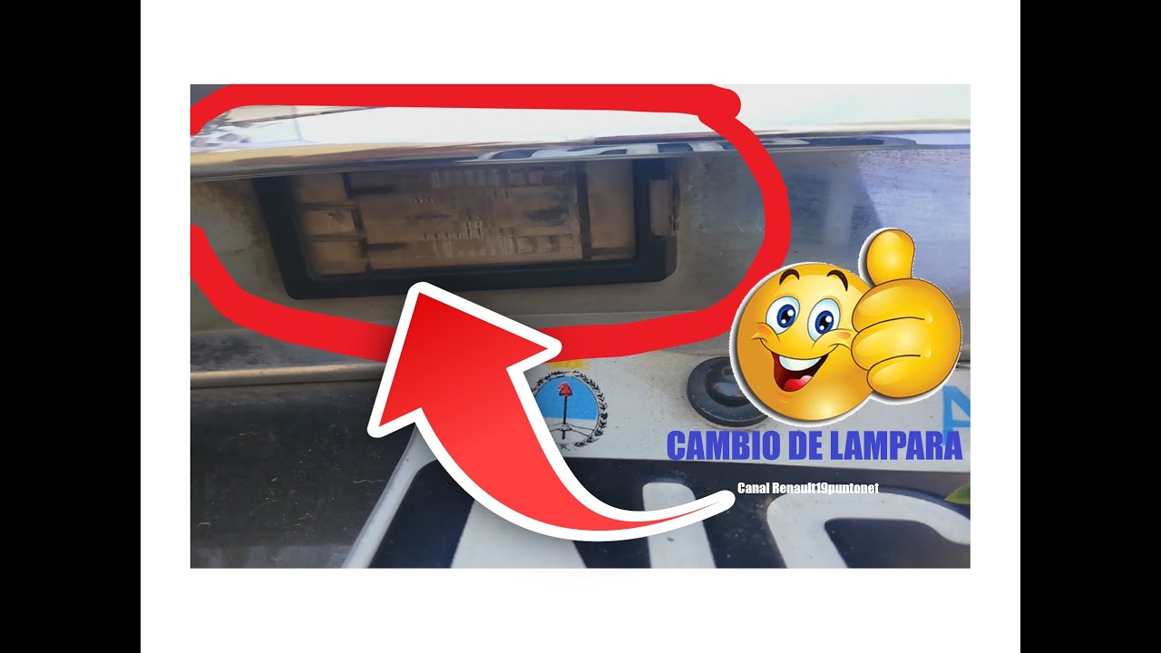 Como cambiar la luz de patente (reemplazo de lamparita de la matricula ...