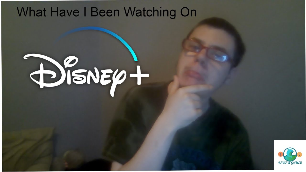 WHAT HAVE I BEEN WATCHING ON DISNEY + (JULY 1 2020) - YouTube