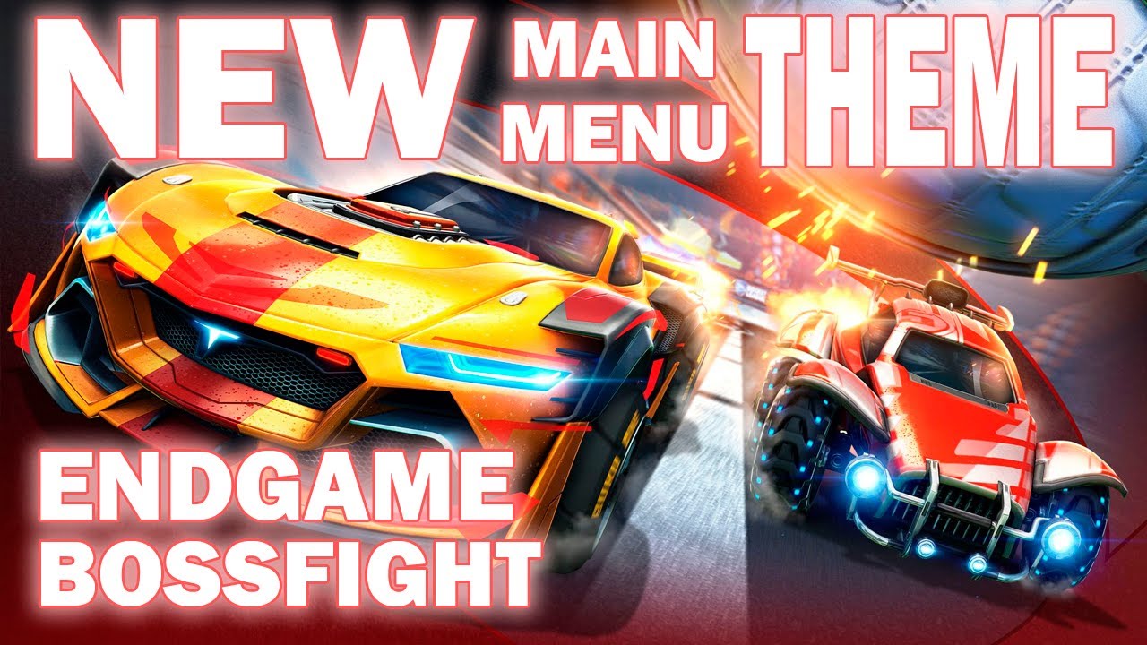 Rocket League - Endgame - Bossfight - New main menu theme - YouTube
