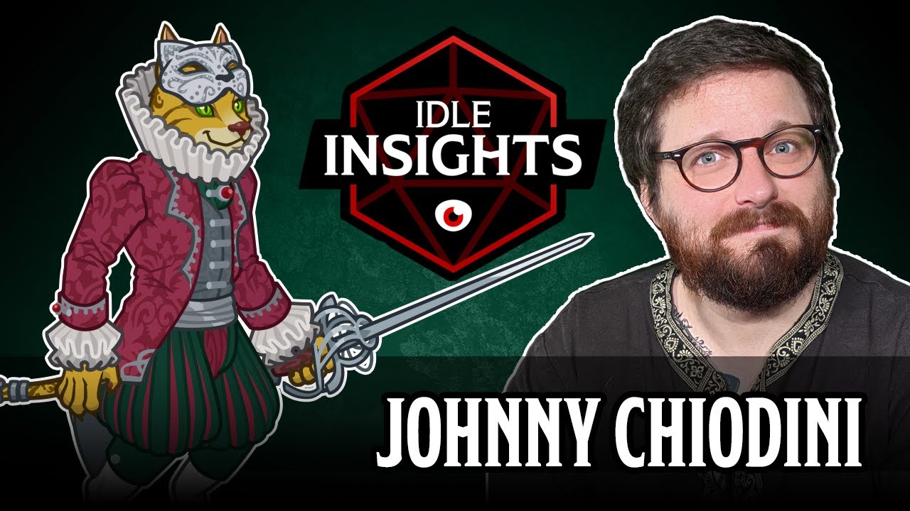 Johnny Chiodini | Idle Insights | Idle Champions | D&D - YouTube