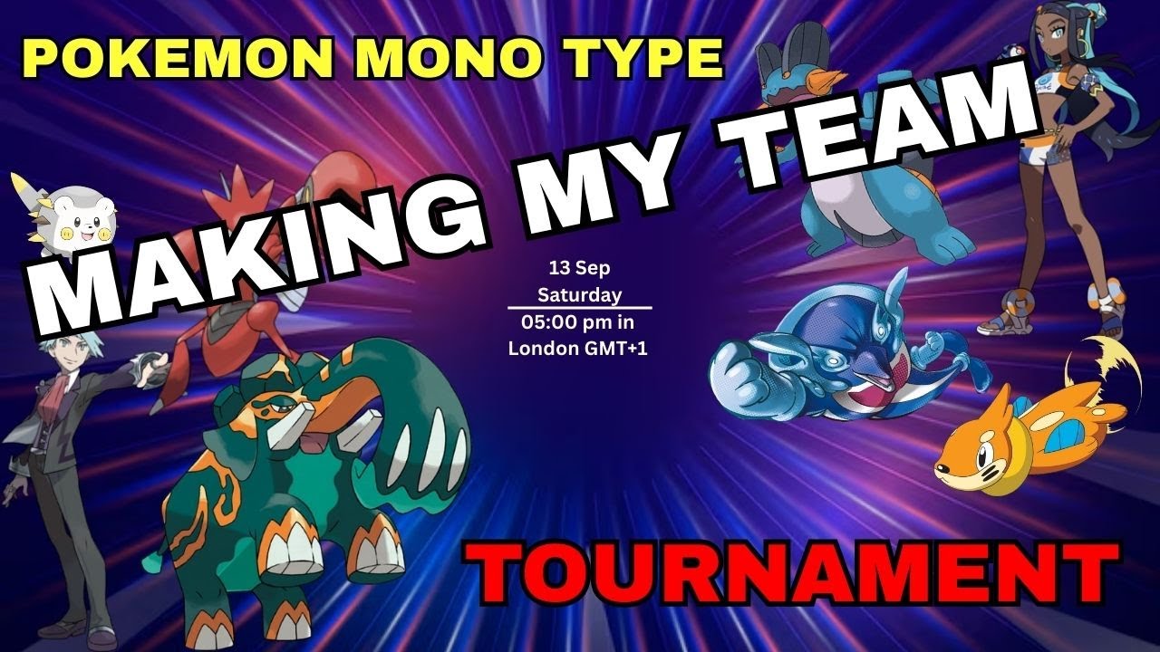 Making My Team For The Mono Type Tournament!!!!! - YouTube
