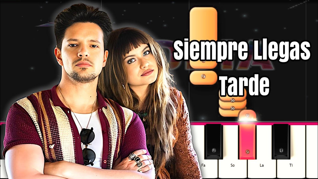 Lasso, Sofia Reyes - Siempre Llegas Tarde Piano Tutorial FACIL / EASY - YouTube