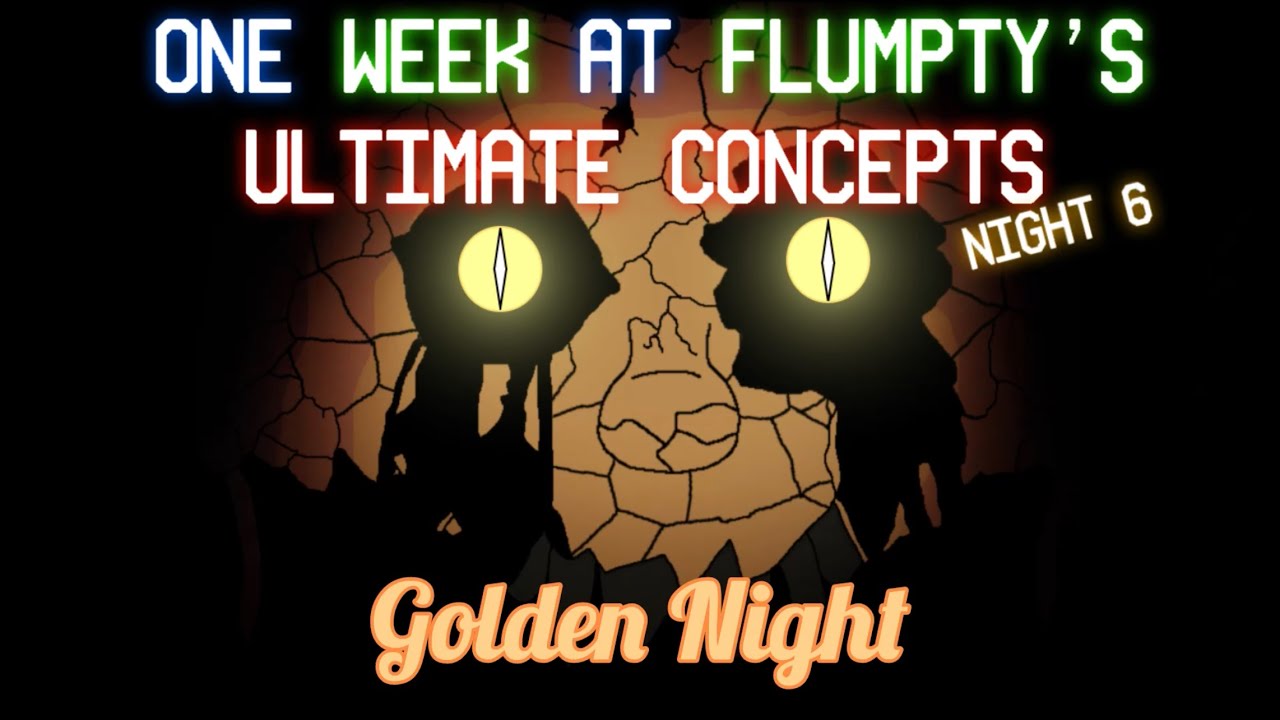 OWaF: Ultimate Concepts Night 6 OST - Golden Night - Made by ...