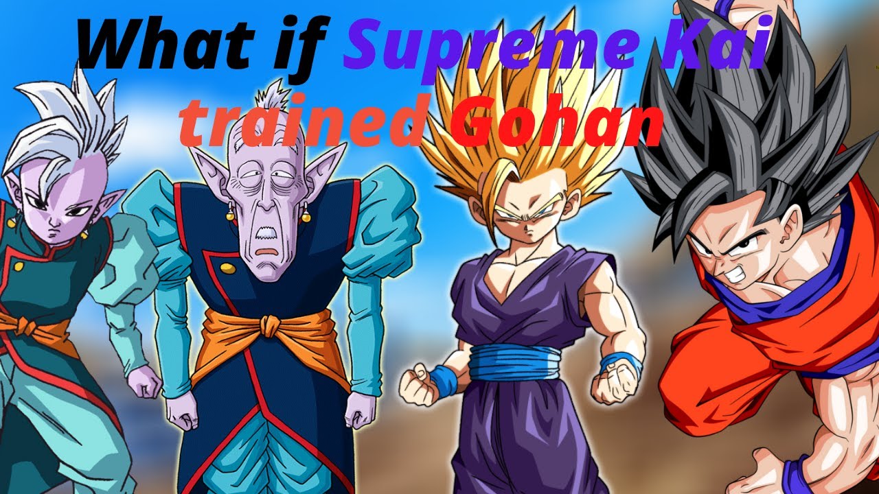 What if Supreme Kai Trained Gohan? - YouTube