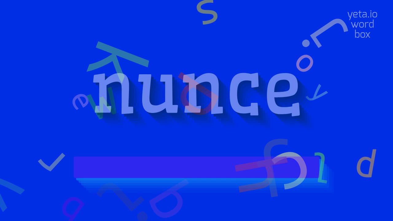 NUNCE - HOW TO PRONOUNCE NUNCE? - YouTube