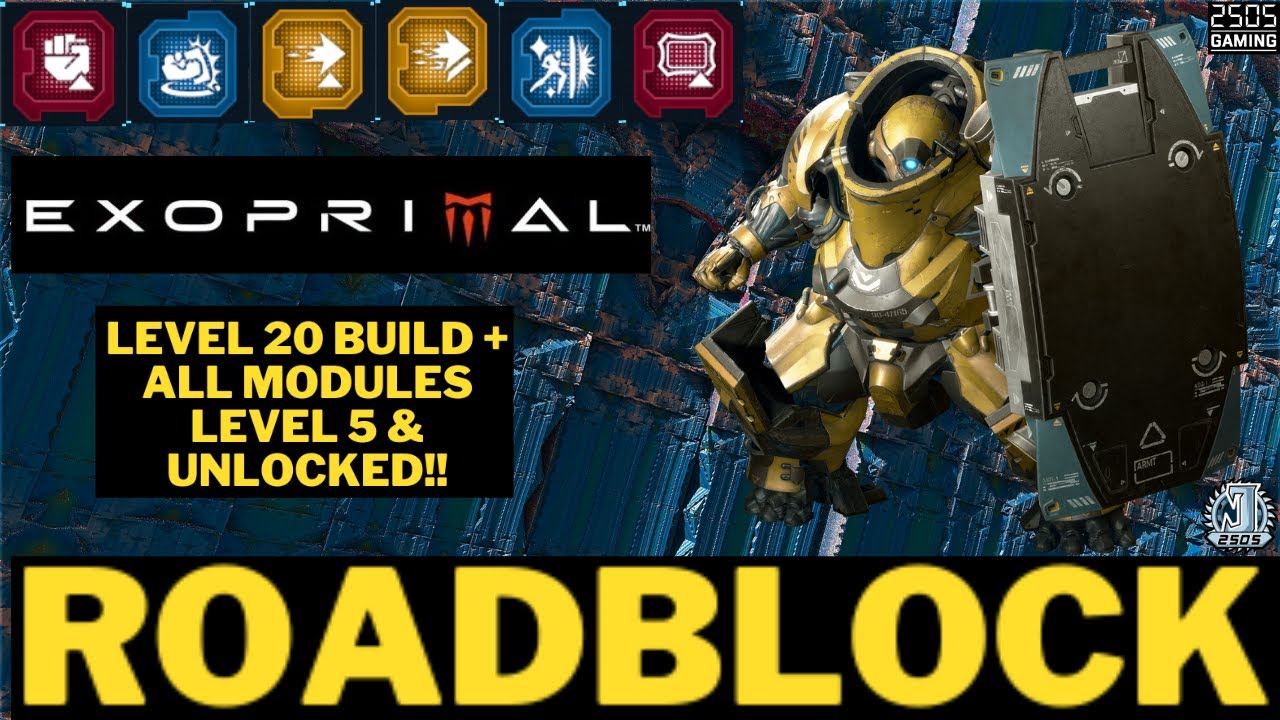 ROADBLOCK LEVEL 20+ BUILD MODULES LEVEL 5 REVIEW! | #exoprimal #capcom ...