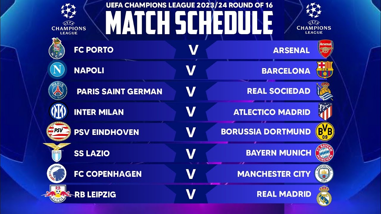 UEFA Champions League 2023/24 | Round of 16 Match Schedule - YouTube