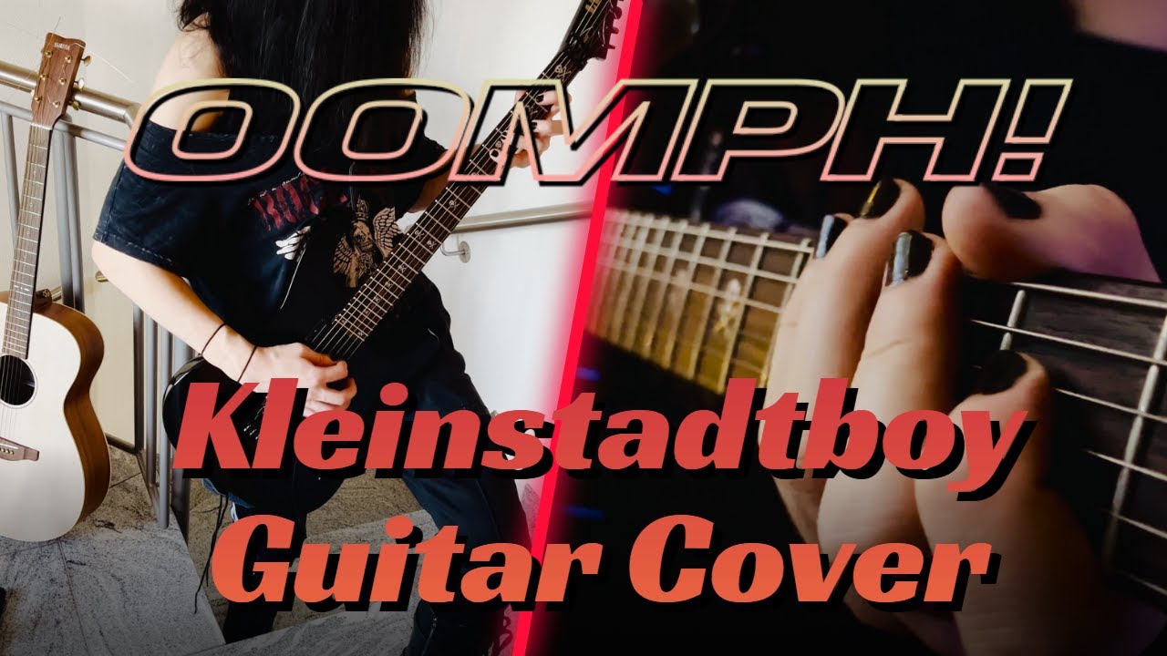 OOMPH! - Kleinstadtboy | Guitar Cover - YouTube