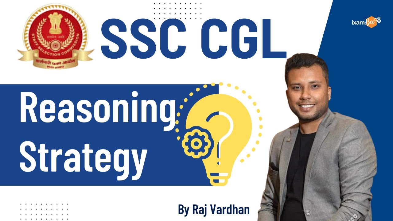 SSC CGL 2022 | SSC CGL Reasoning Strategy | By Rajvardhan - YouTube