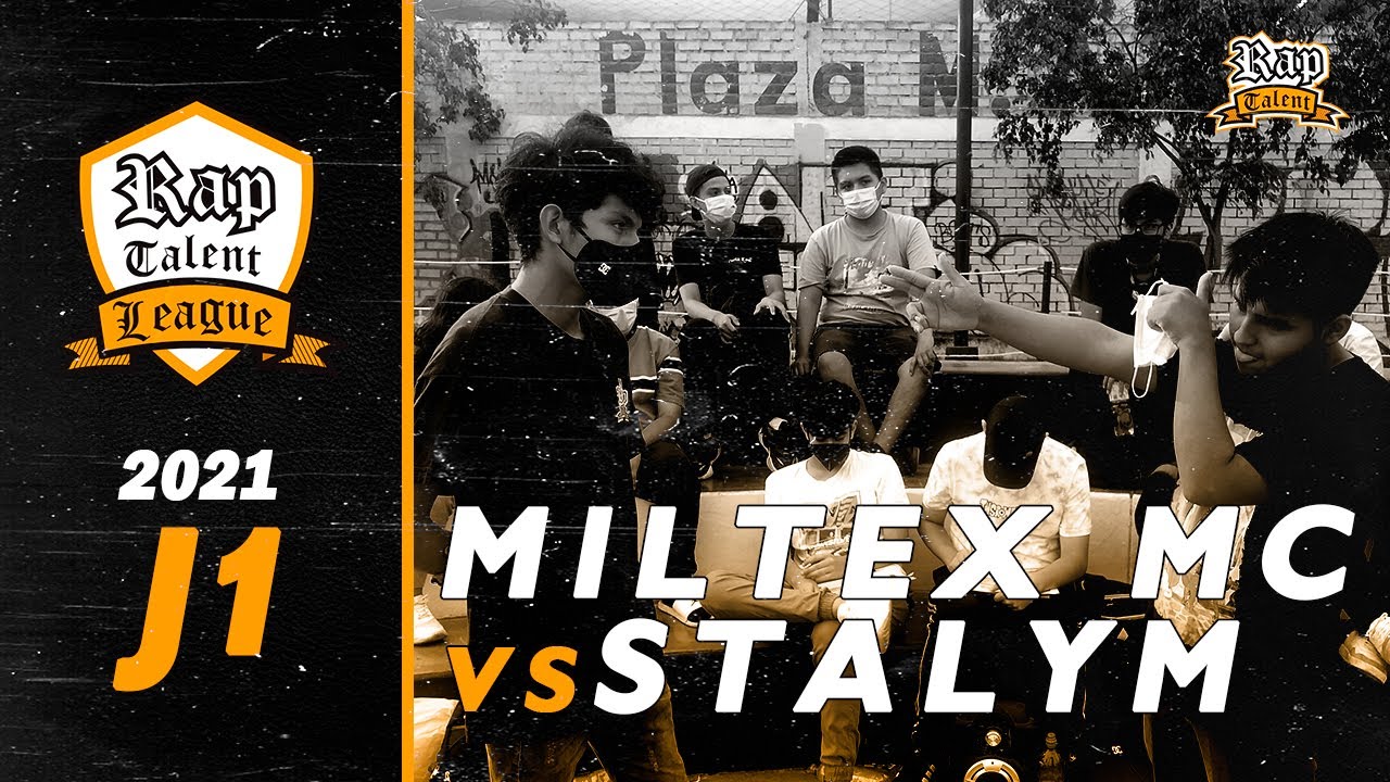 MILTEX MC vs STALYM | RAP TALENT LEAGUE | TEMPORADA 2 - 2021 - JORNADA 1 | RAP TALENT - YouTube ...