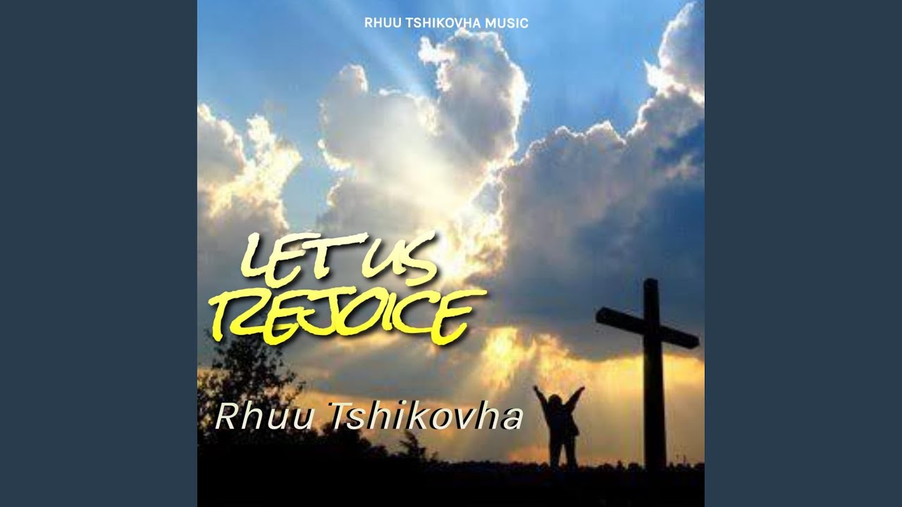Let Us Rejoice - YouTube