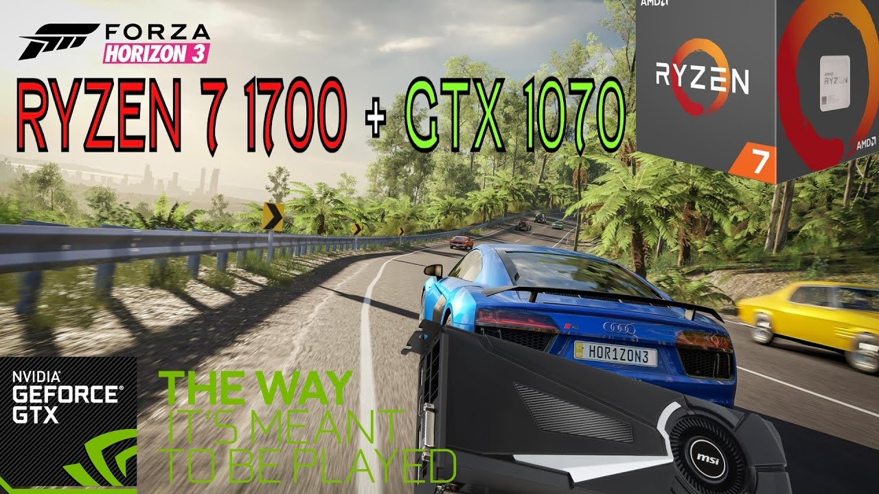 Ryzen 7 1700 + GTX 1070 - Forza Horizon 3 Gameplay - Ultra 1080p - YouTube
