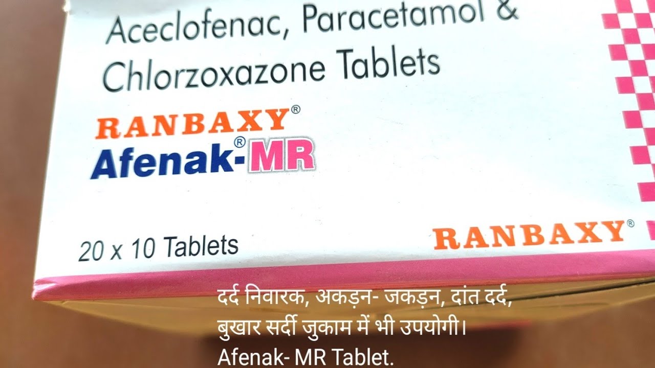 Afenak-MR Tablet uses in hindi दर्द, सूजन, मसल्स पेन में उपयोगी। - YouTube