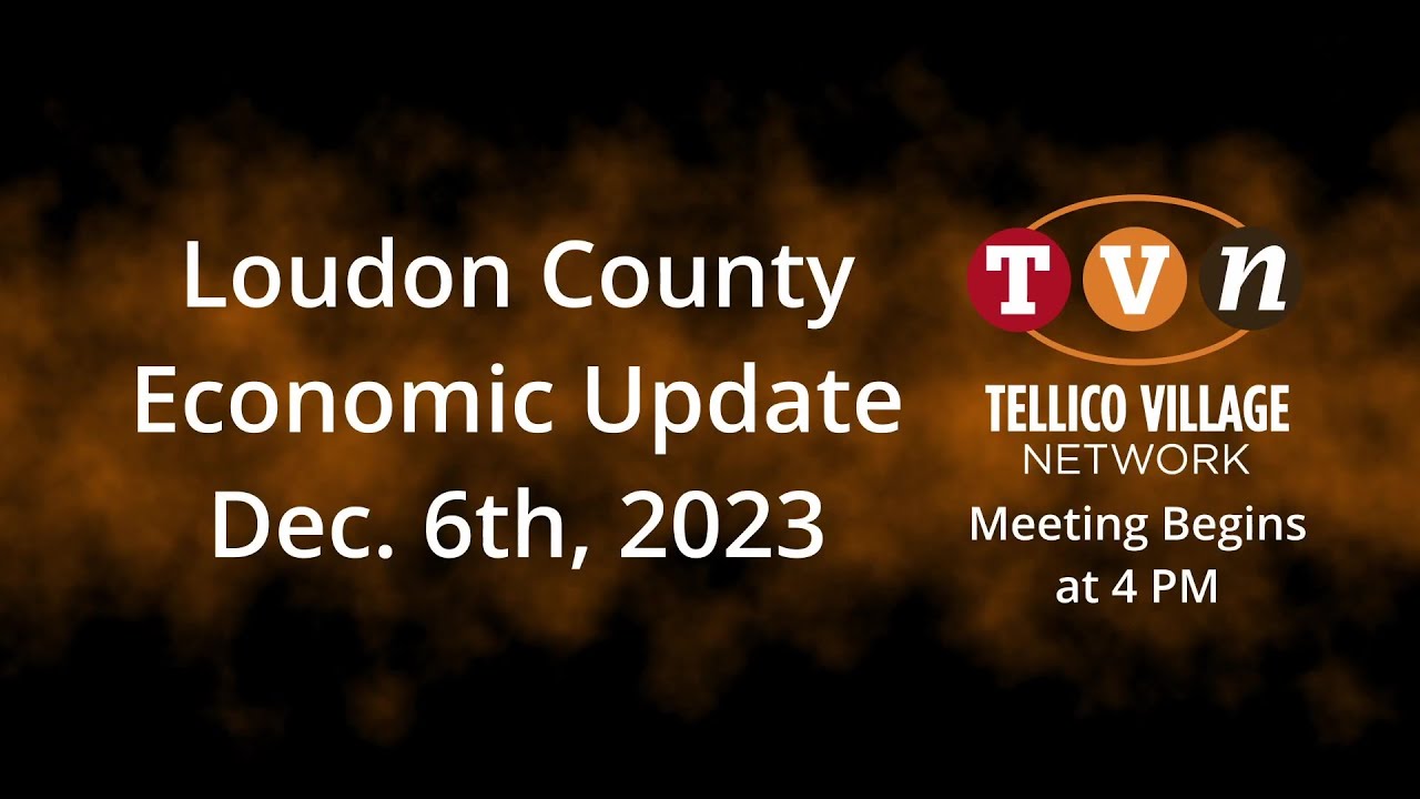 Loudon Co. Economic Update 12.6.23 - YouTube