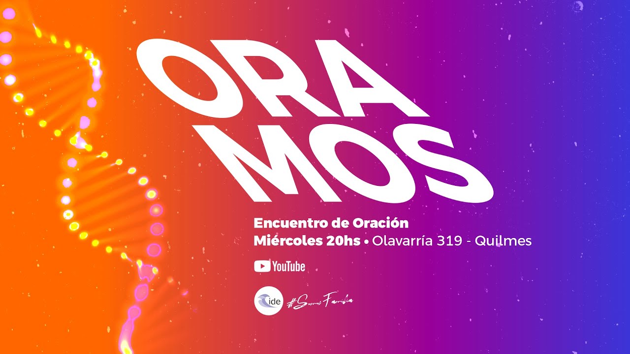 Oramos juntos | 22.01.25 - YouTube