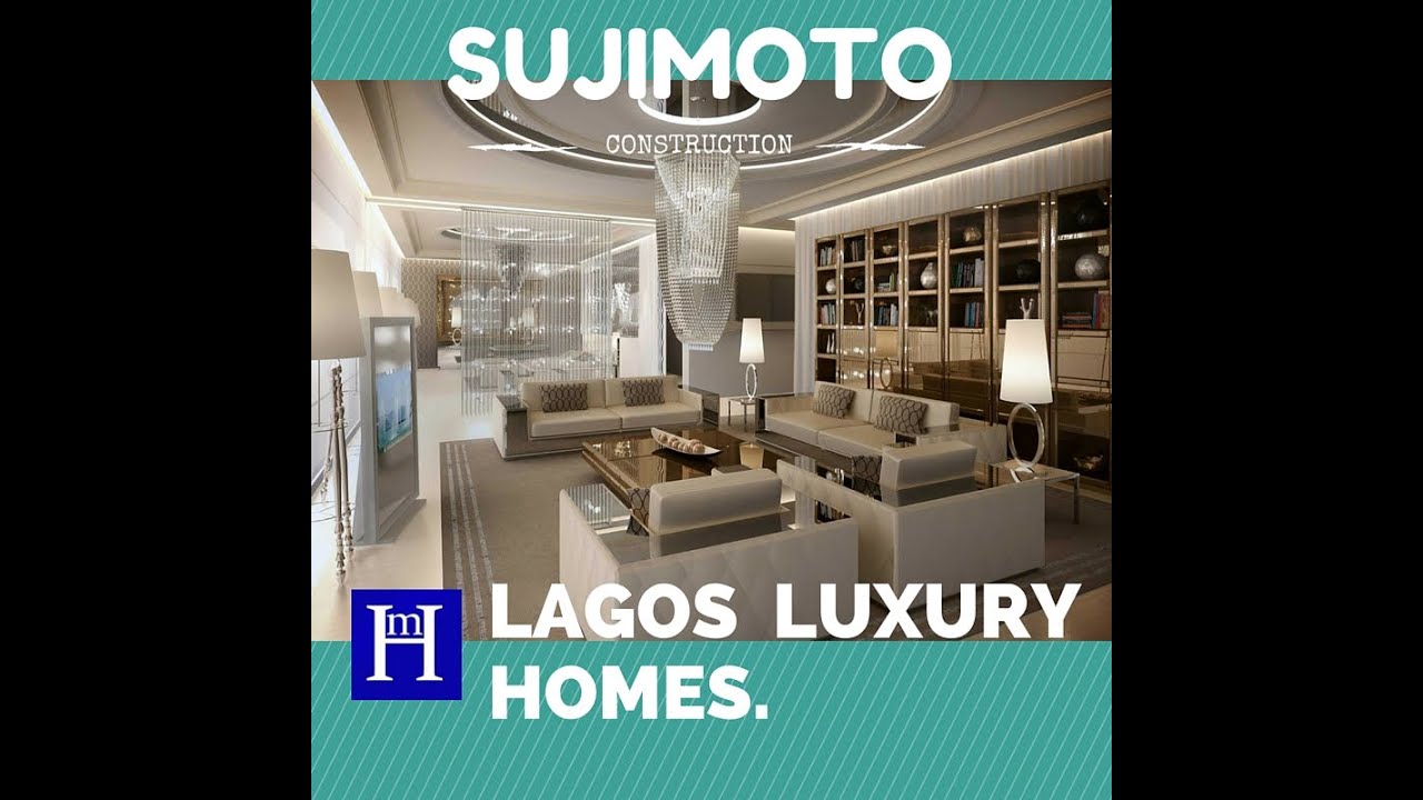 Super Luxury properties in Nigeria by Sujimoto - YouTube