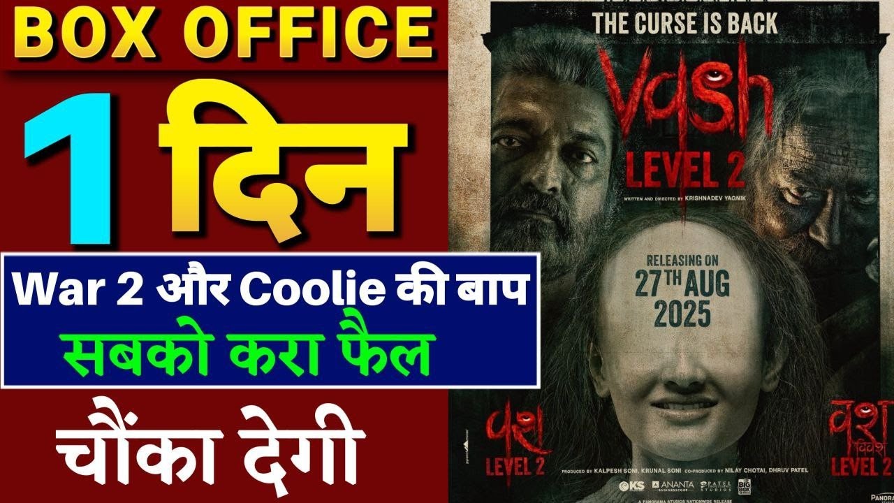Vash level 2 box office collection day 1, vash 2 hindi collection, vash ...