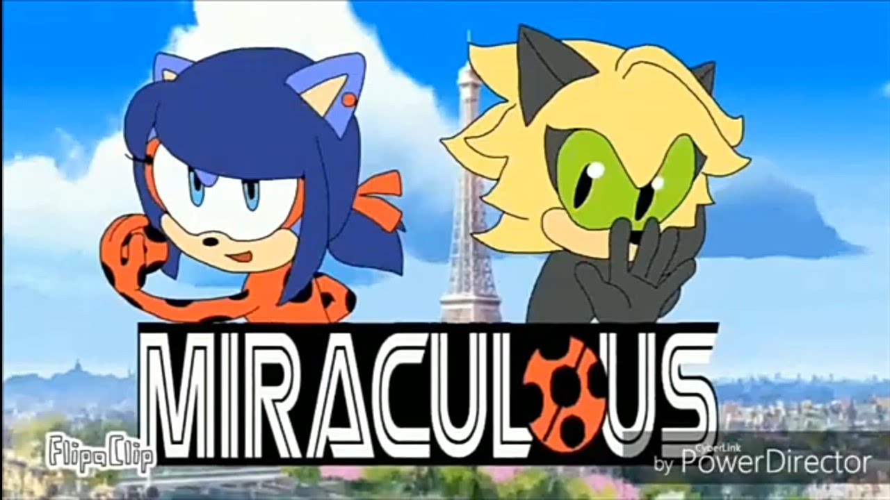 Miraculous Ladybug Intro Versión Sonic En [Español Latino] - YouTube