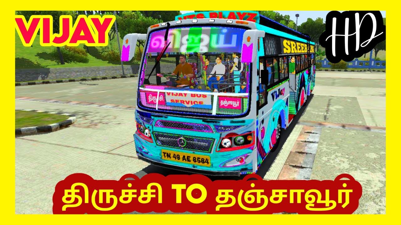 திருச்சி to தஞ்சாவூர் விஜய் HD Bus mod livery Release - YouTube