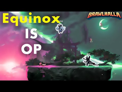 Equinox needs a nerfed! Brawlhalla player montage ( He's insane, gimps ...