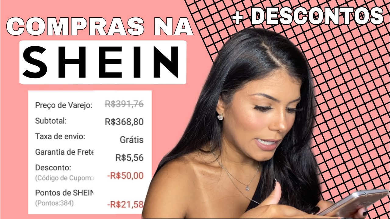 COMO fazer compras NA SHEIN + DESCONTOS - BIANCA FERNANDES - YouTube
