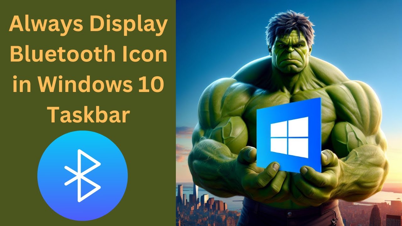 How to Always Display Bluetooth Icon in Windows 10 Taskbar ...
