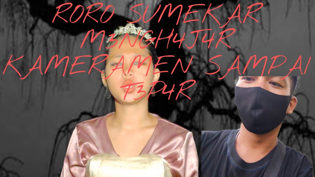 🔴 RORO SUMEKAR MENGHAJAR KAMERAMEN HINGGA AZAL MENJEMPUT!! - YouTube