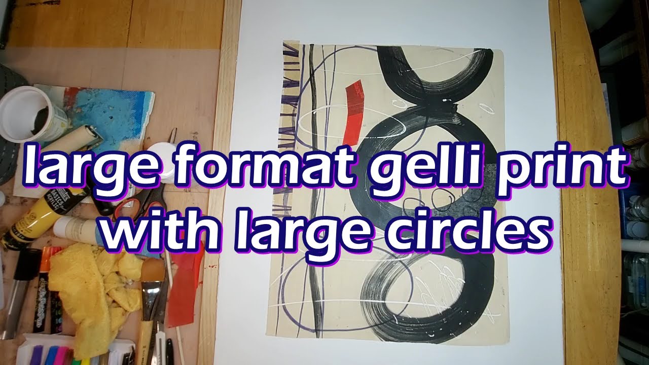 large format gelli plate with large circles - YouTube