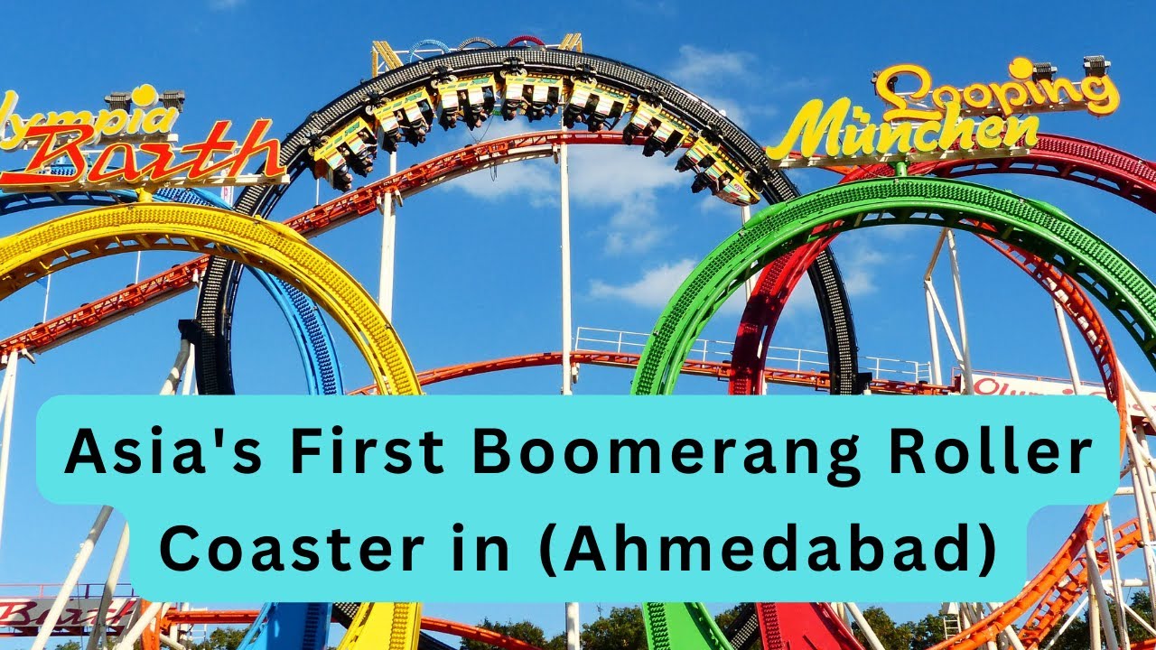 Asia's First Boomerang Roller Coaster at Kankaria Lake Ahmedabad: A ...
