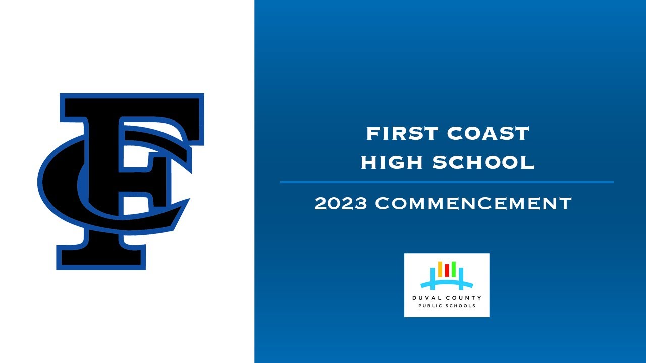 First Coast High School Commencement - YouTube
