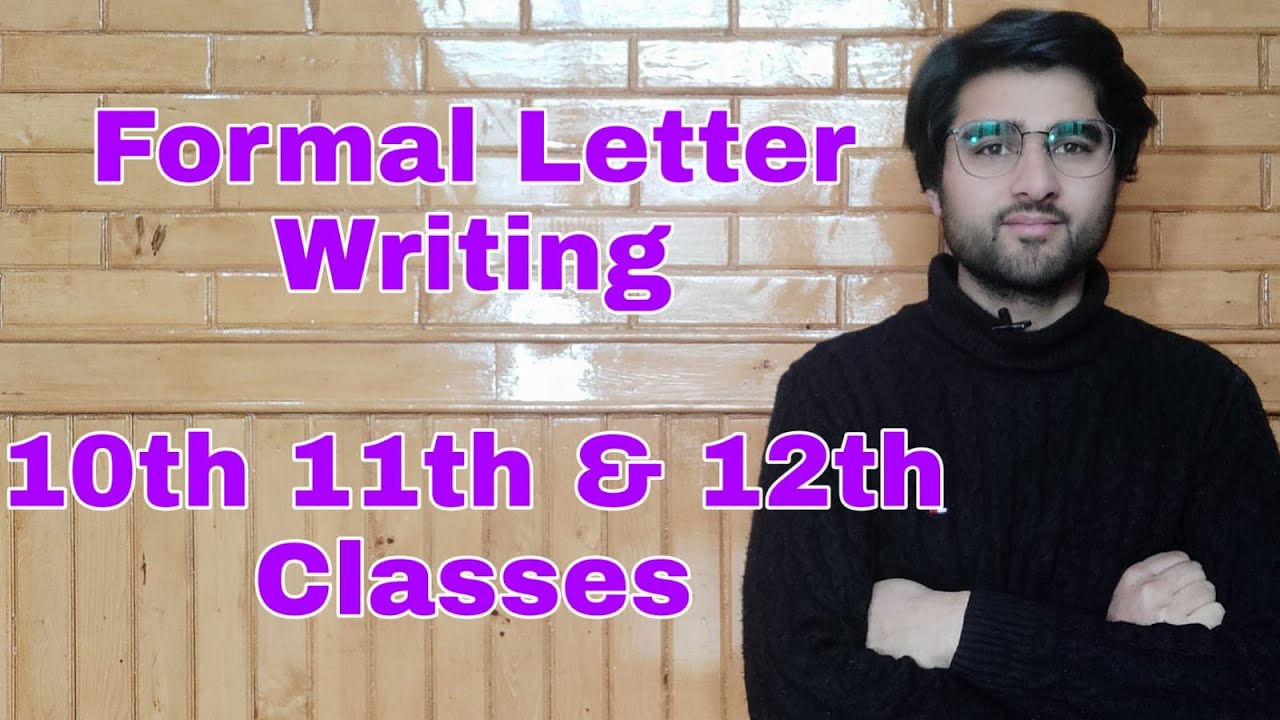 How to write a Formal letter writing. 10th/11th and 12th classes ...