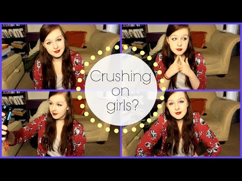 Crushing on Girls? | Isabelle Collins