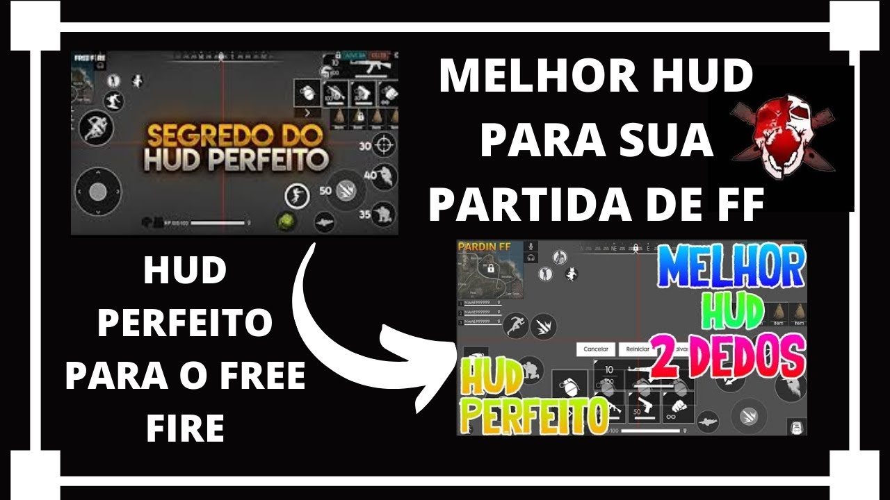 HUD PERFEITO PARA SEU FREE FIRE!! NUNCA MAIS SE ENCOMODE NO FF ...