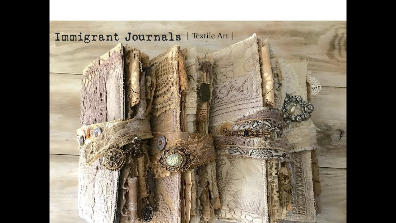 Immigrant Journals | TEXTILE ART | - YouTube