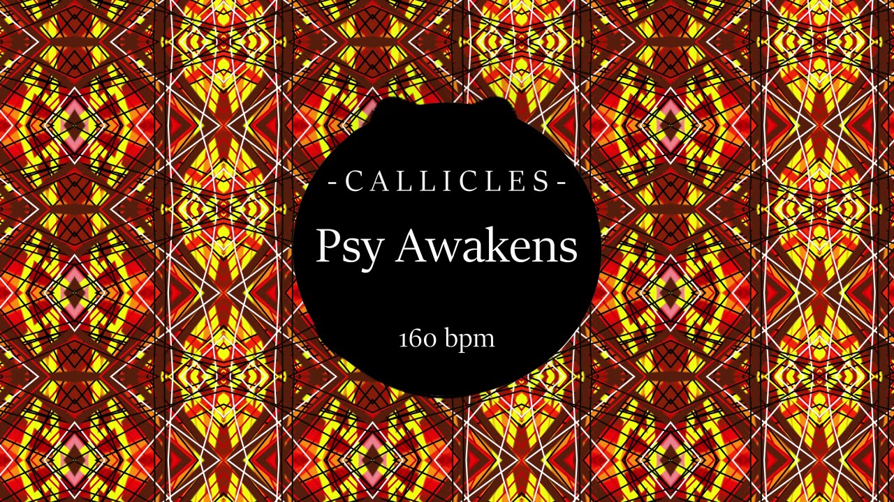 Calliclès - Psy Awakens - YouTube